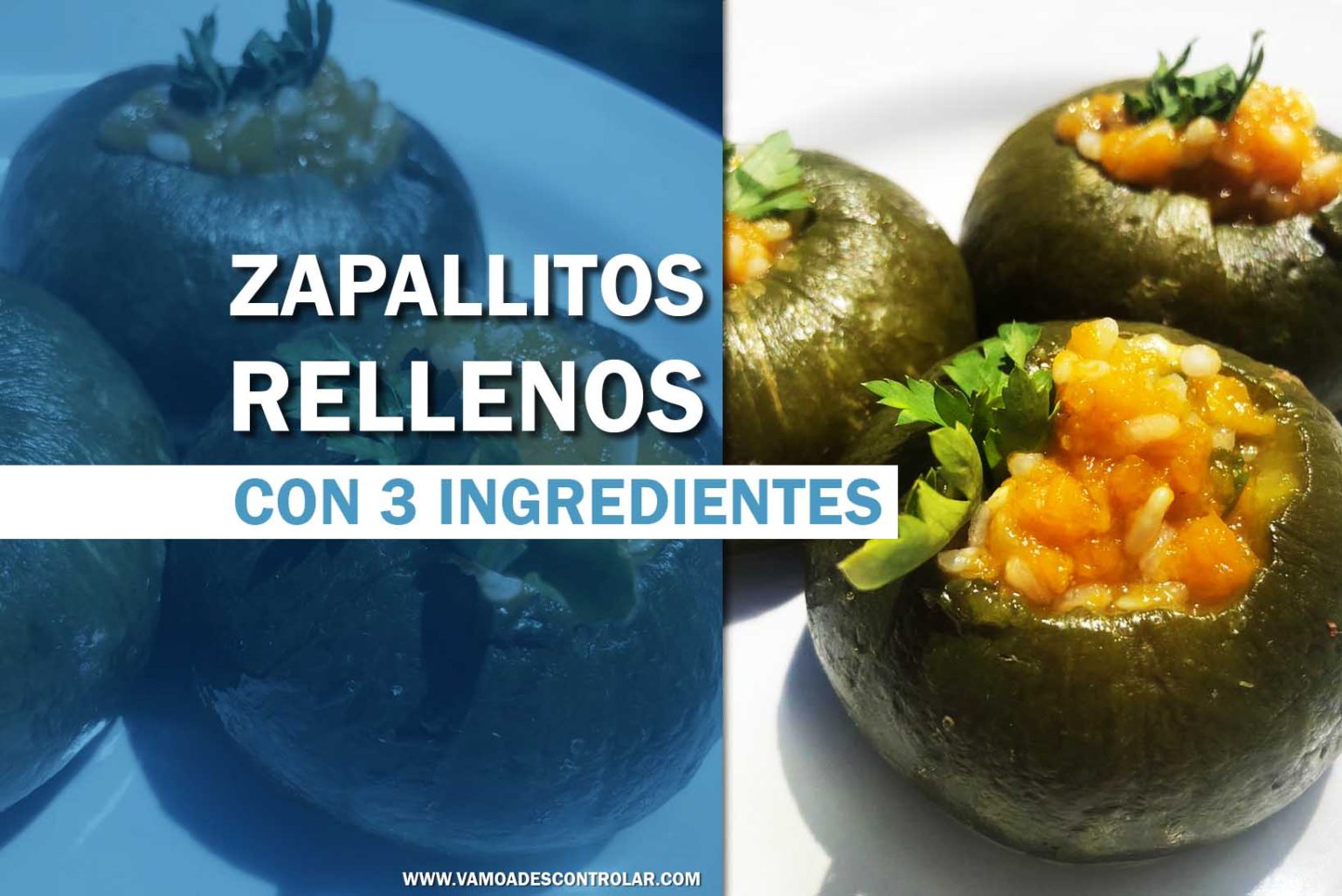 ZAPALLITOS VERDES RELLENOS VEGANOS CON 3 INGREDIENTES